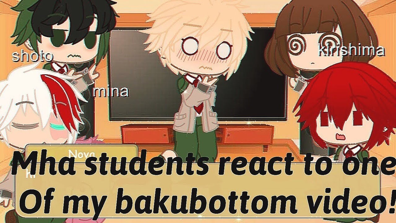 MHA react to one of my video! | Dekubaku | Part 2? | read description ...