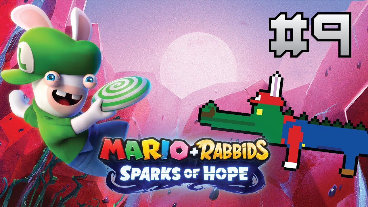 Mario + Rabbids Sparks of Hope - Commentary Playthrough #9 - Not So ...