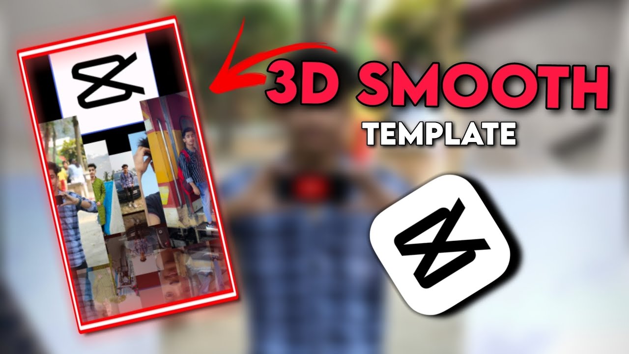 3D SMOOTH TRANSITION CAPCUT TEMPLATE New Trending Capcut Template 3D SMOOTH TRANSITION CAPCUT TEMPLATE New Trending Capcut Template