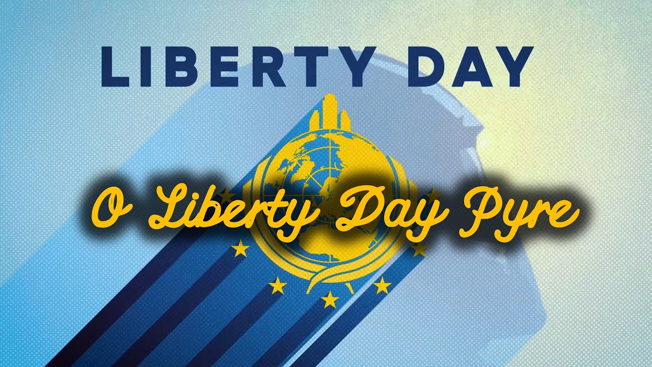 O Liberty Day Pyre - Helldiver Holiday Choir | Liberty Day Song ...