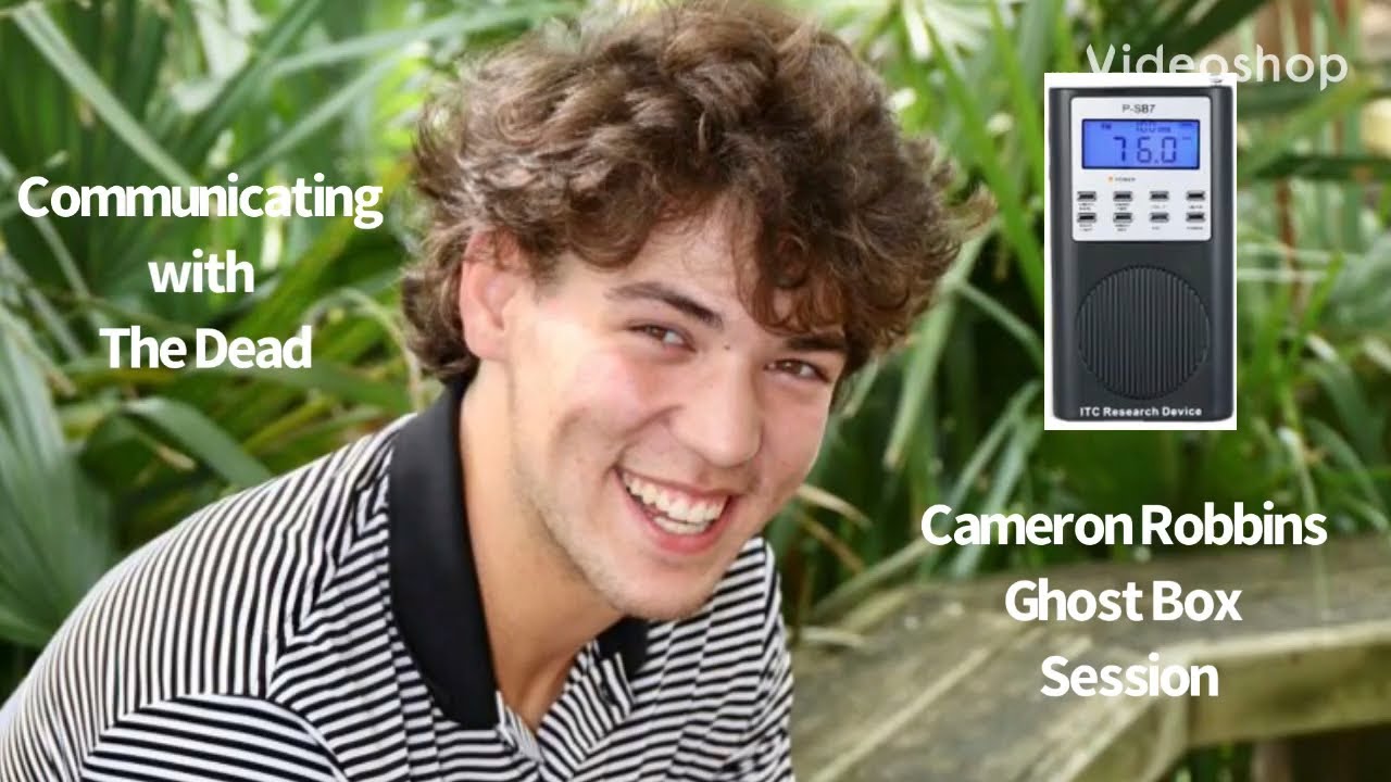 Cameron Robbins (Missing) Ghost Box Session Interview Spirit Box EVP - YouTube