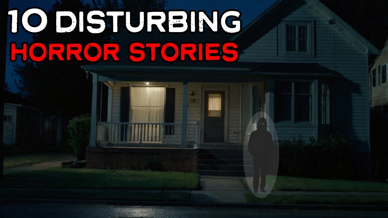 10 TRUE Horror Stories Compilation | Real Life Experience - YouTube