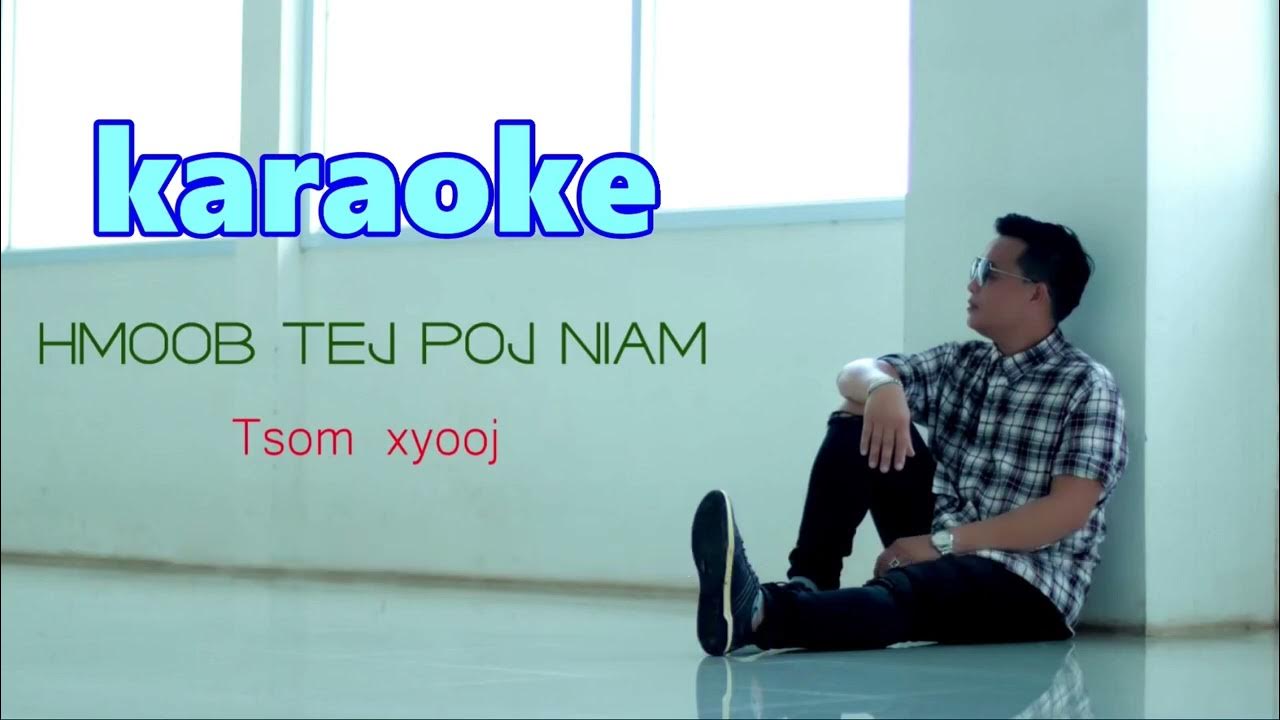 Tsom xyooj - hmoob tej poj niam remix [karaoke] - YouTube