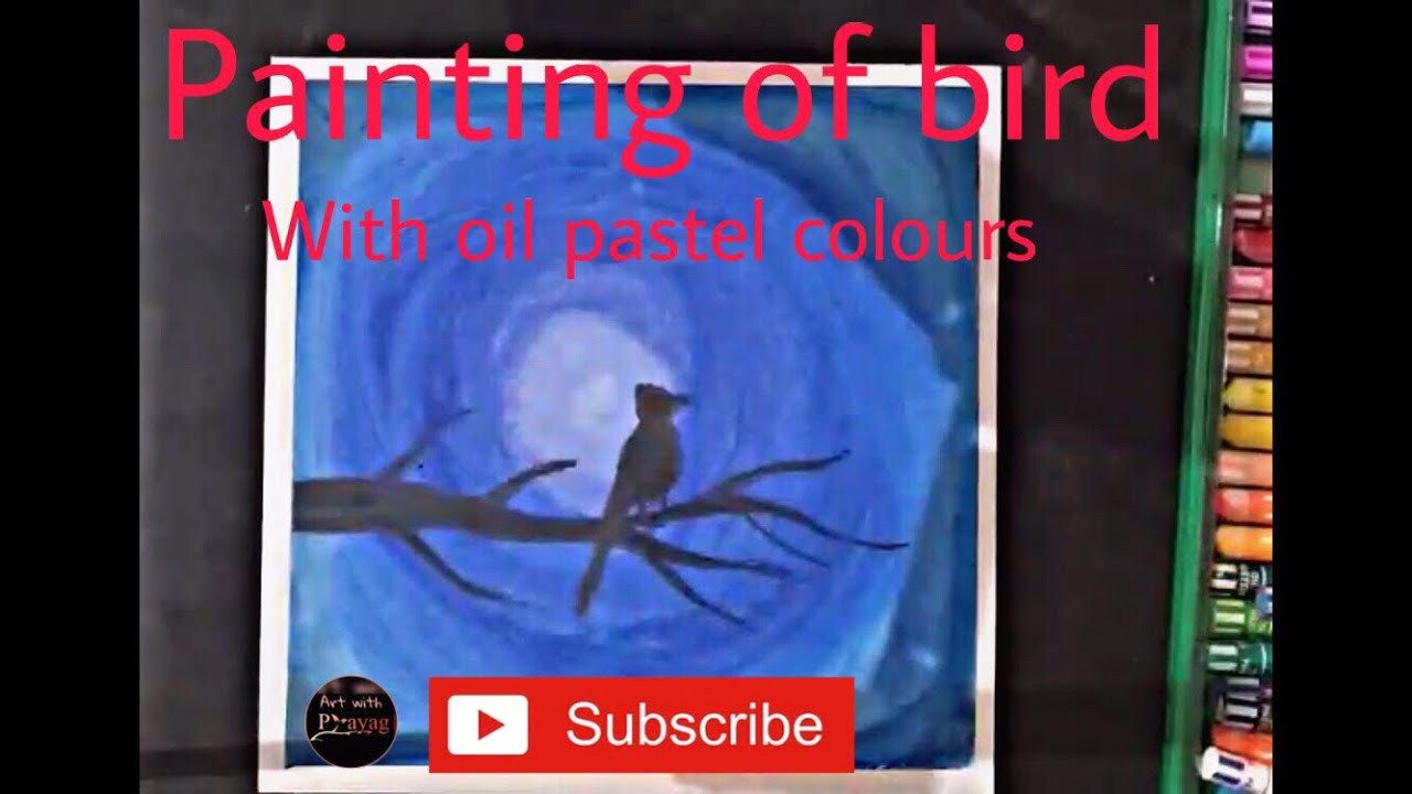 Time laps painting of bird on tree with oil pastel colours # ...