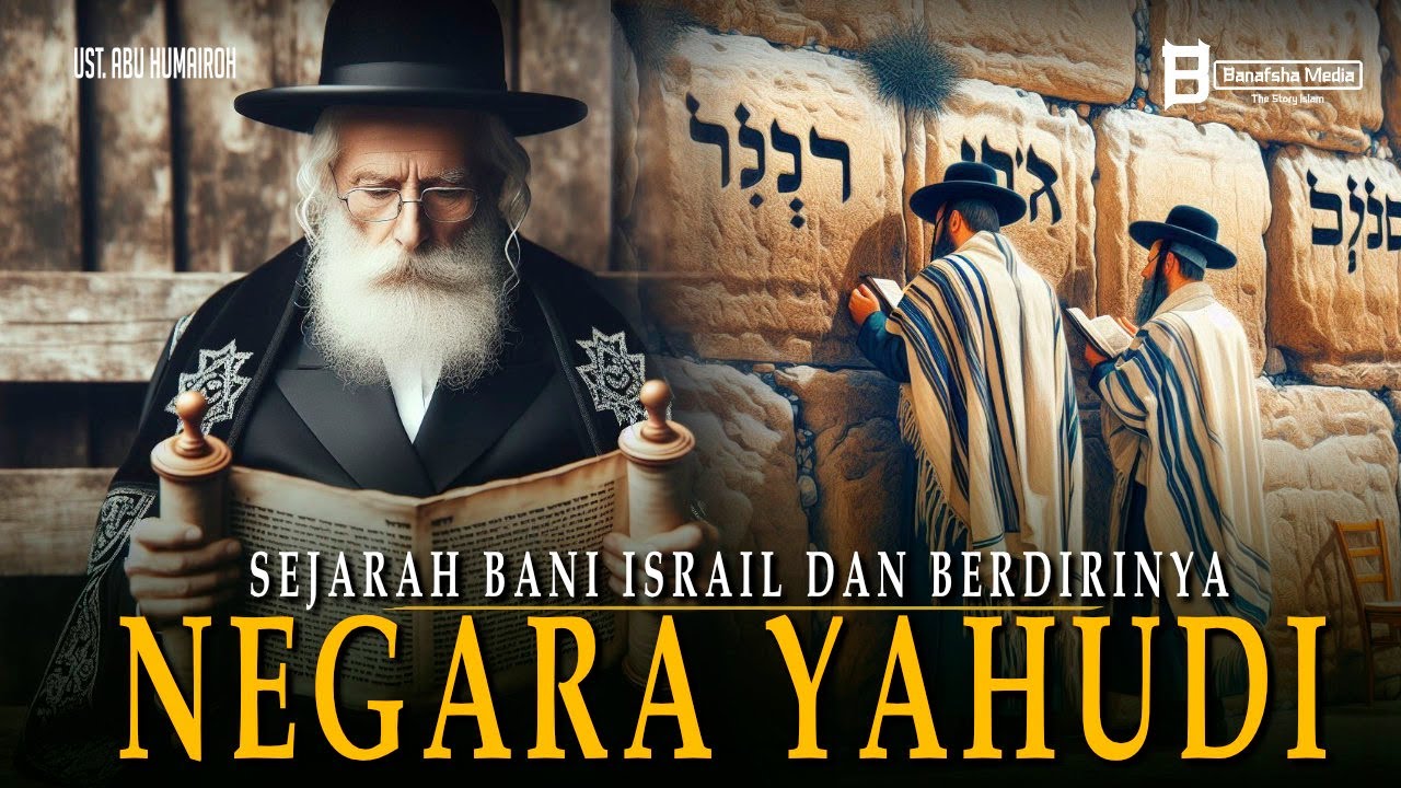 Sejarah Bani Israil dari Awal Mula hingga Menjadi Negara Yahudi (Israel ...