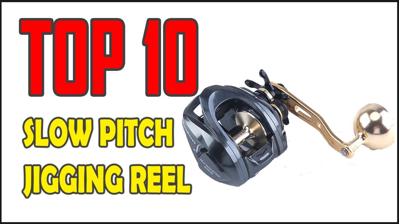 10 Best Slow Pitch Jigging Reel In 2021 - YouTube