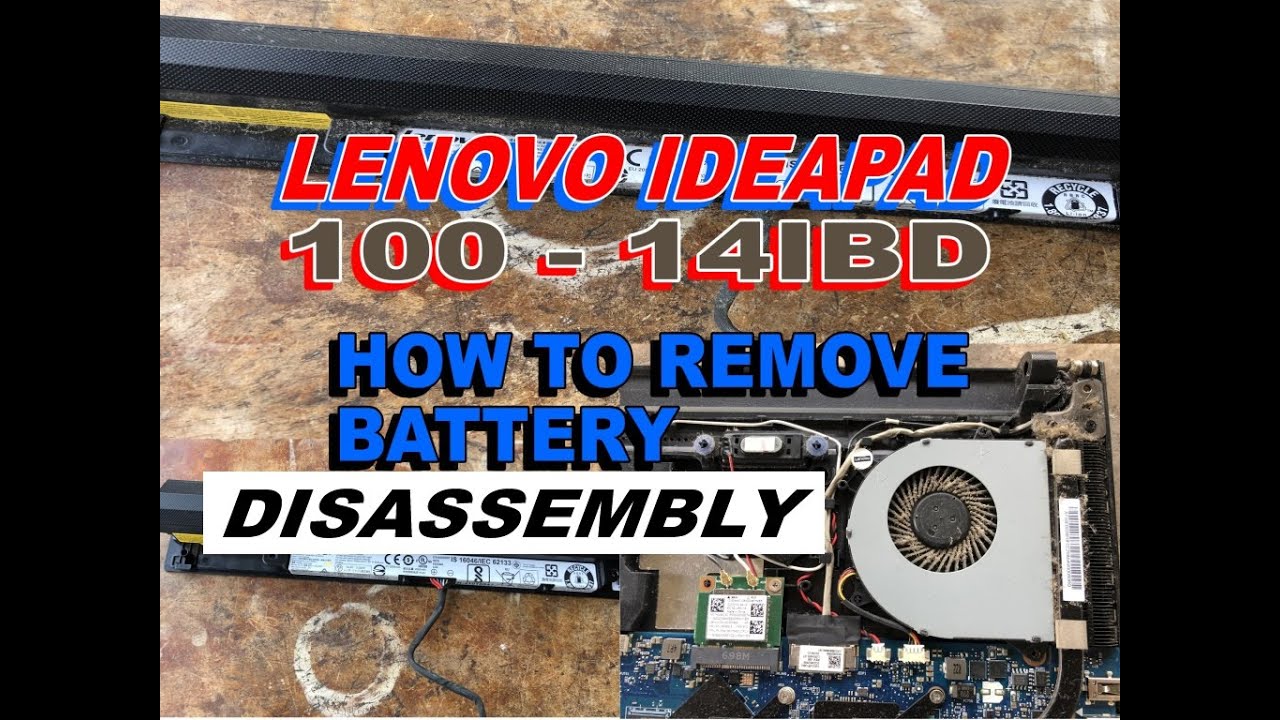 HOW TO REMOVE BATTERY / DISASSEMBLY / REPLACEMENT - YouTube
