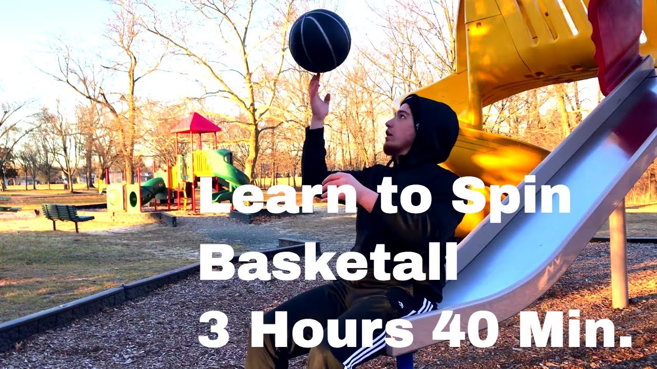 Learn To Spin Basketball in 3 hours 40 min and 58 seconds - YouTube