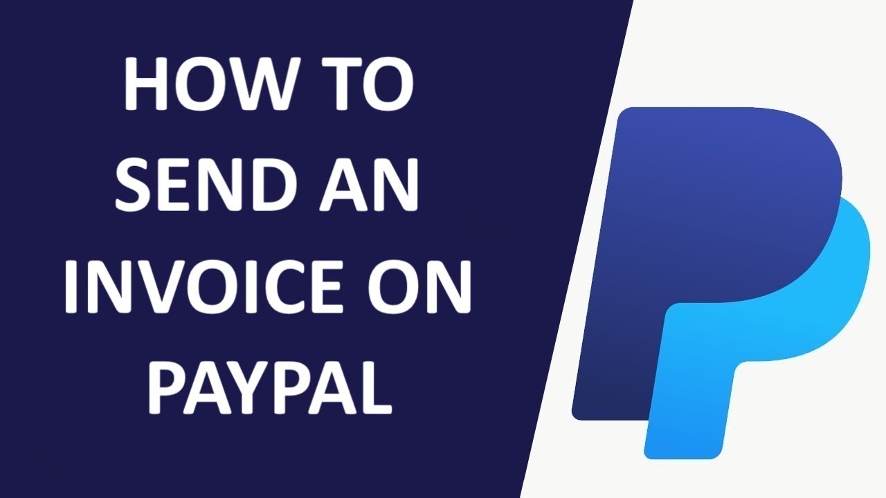 How to Create and Send an Invoice using PayPal 2025 - YouTube
