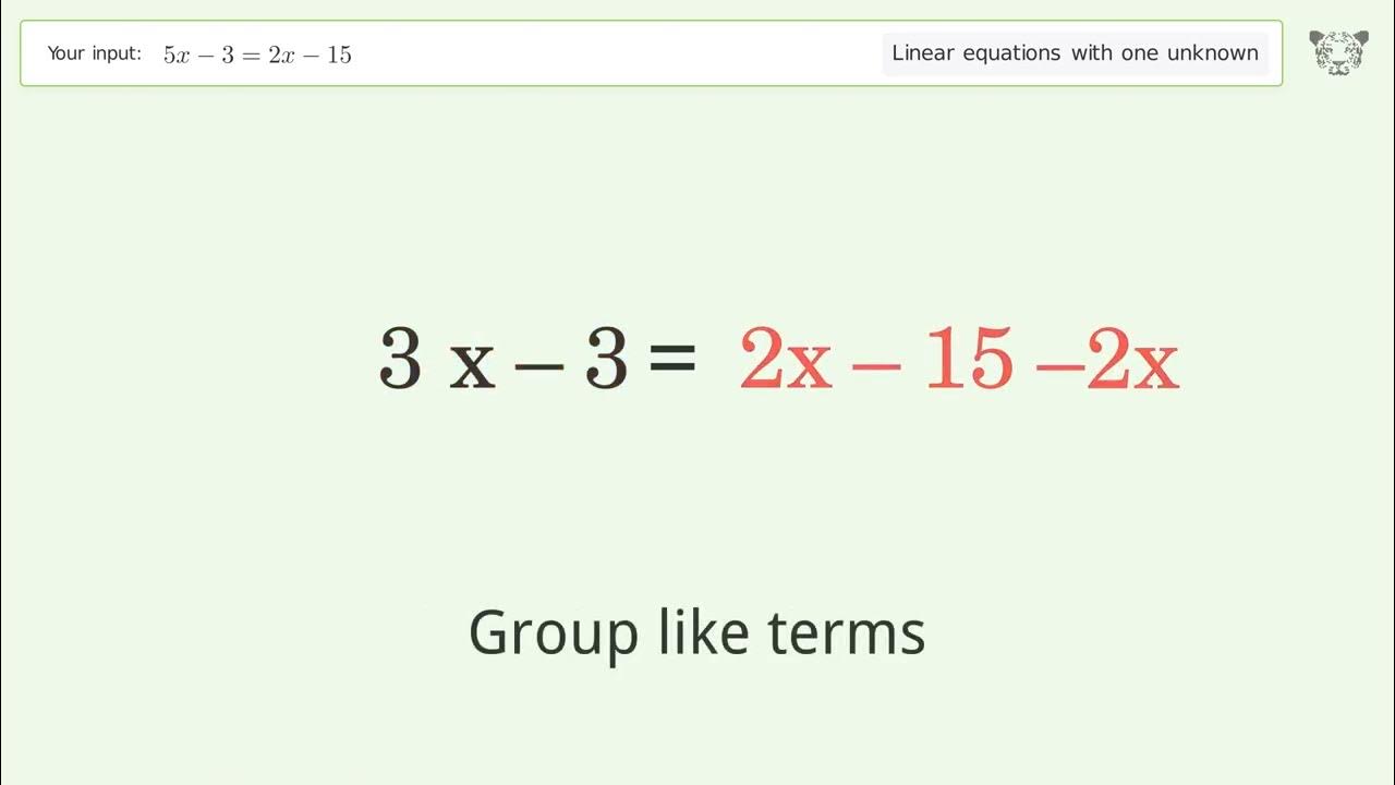 Linear Equation With One Unknown Solve 5x 3 2x 15 Step by step linear-equation-with-one-unknown-solve-5x-3-2x-15-step-by-step