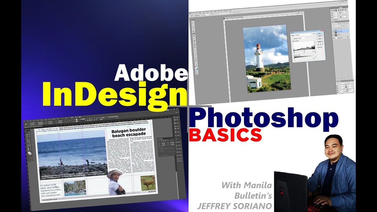 ADOBE INDESIGN + ADOBE PHOTOSHOP BASICS WITH MANILA BULLETIN'S JEFFREY ...