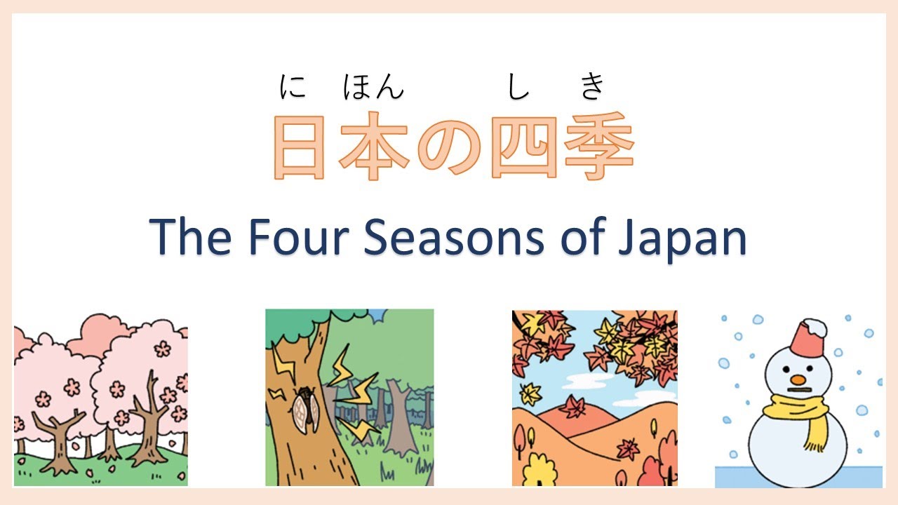 The Four Seasons of Japan 日本の四季 - Japanese listening comprehension ...