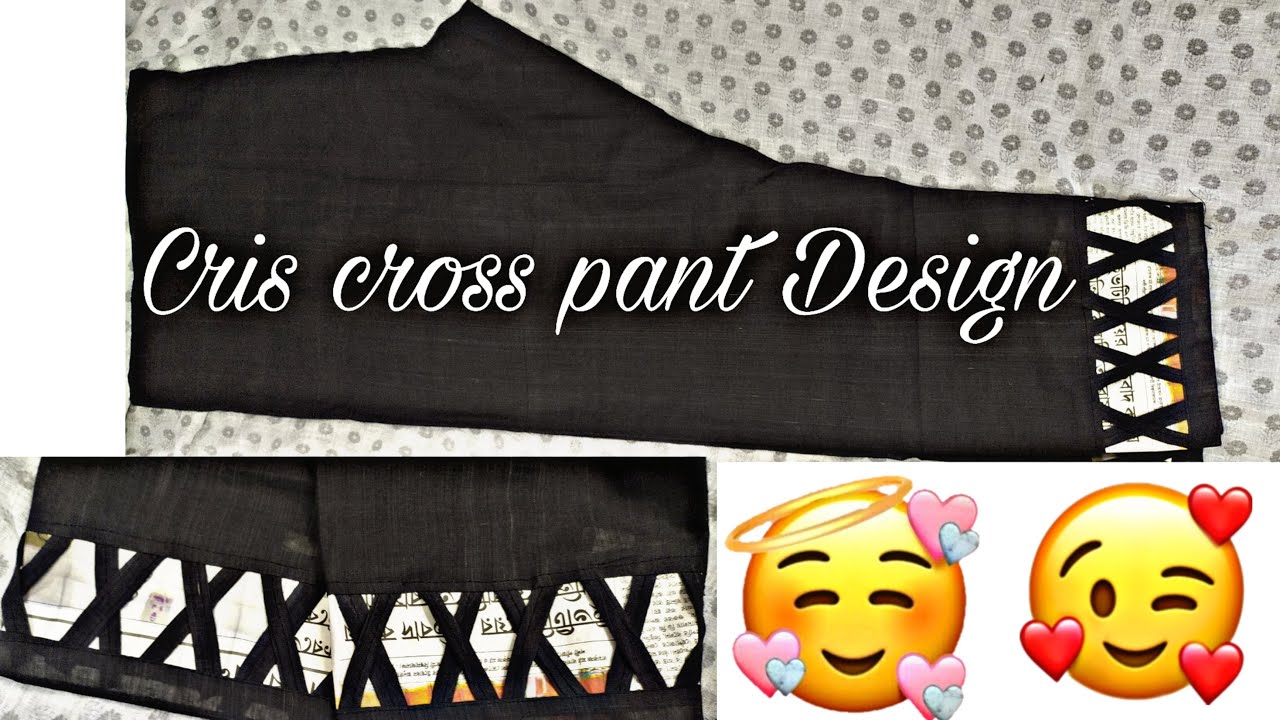 Cris Cross Pant Design///New Design Pant... - YouTube