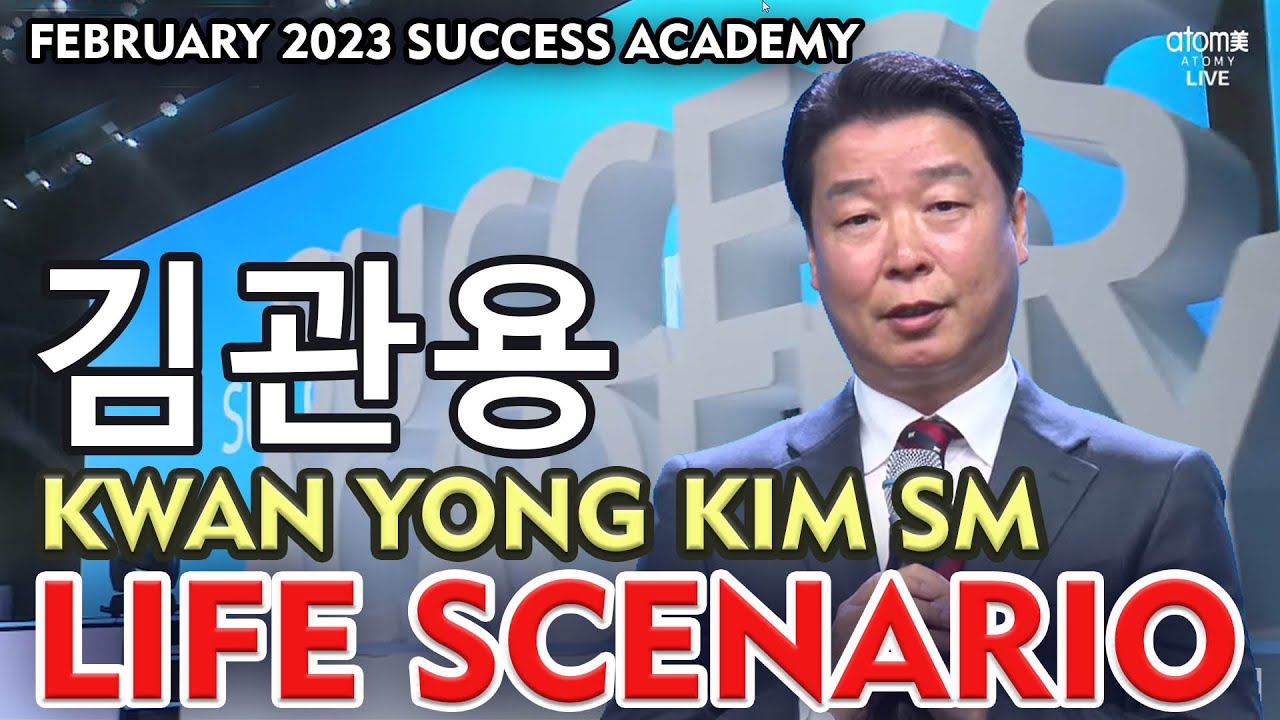 Life Scenario of 김관용 Kwan Yong Kim Sales Master, Atomy Korea - YouTube