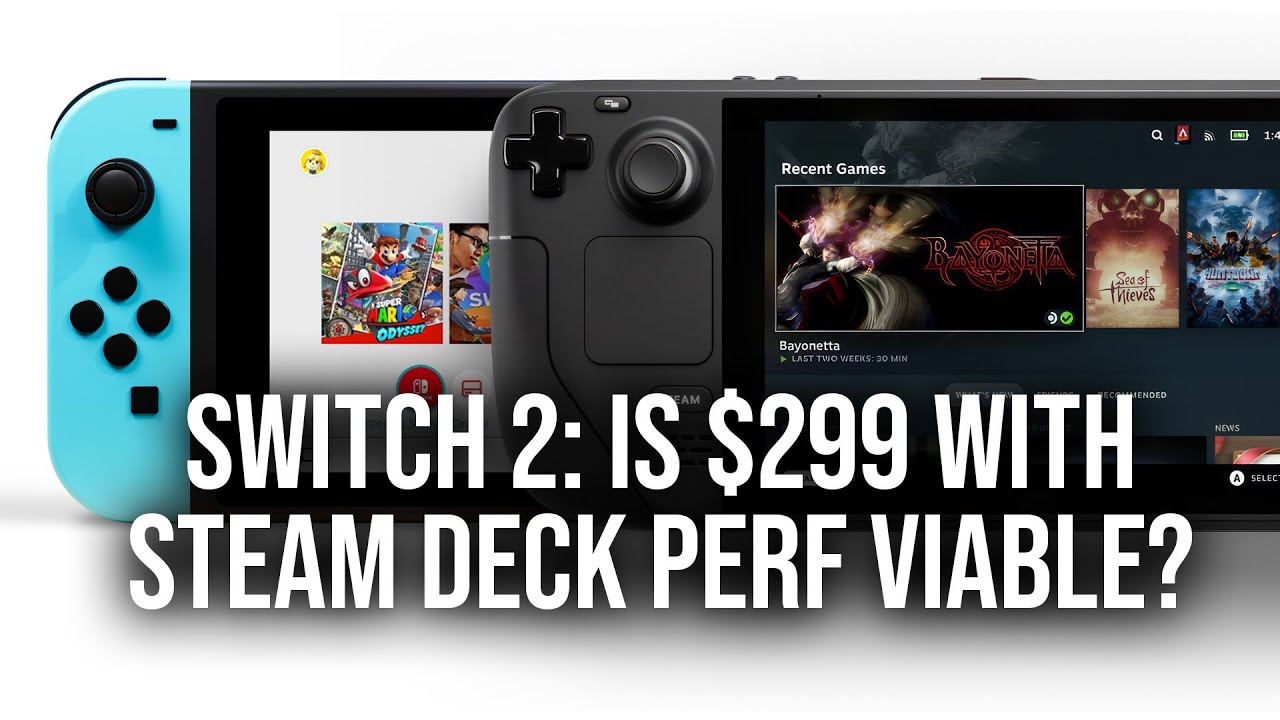 Can Switch 2 Match/Better Steam Deck Performance At $299? - YouTube