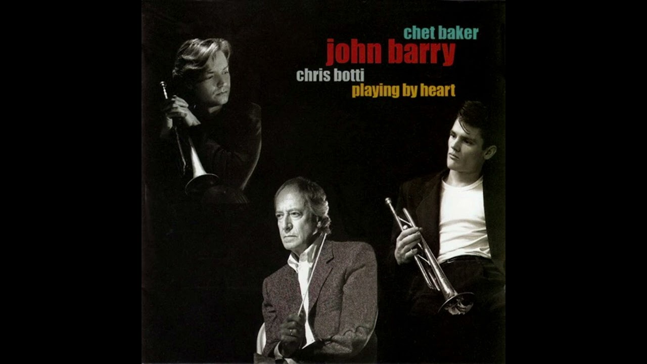 07 Remembering Chet • John Barry Orchestra featuring Chris Botti - YouTube