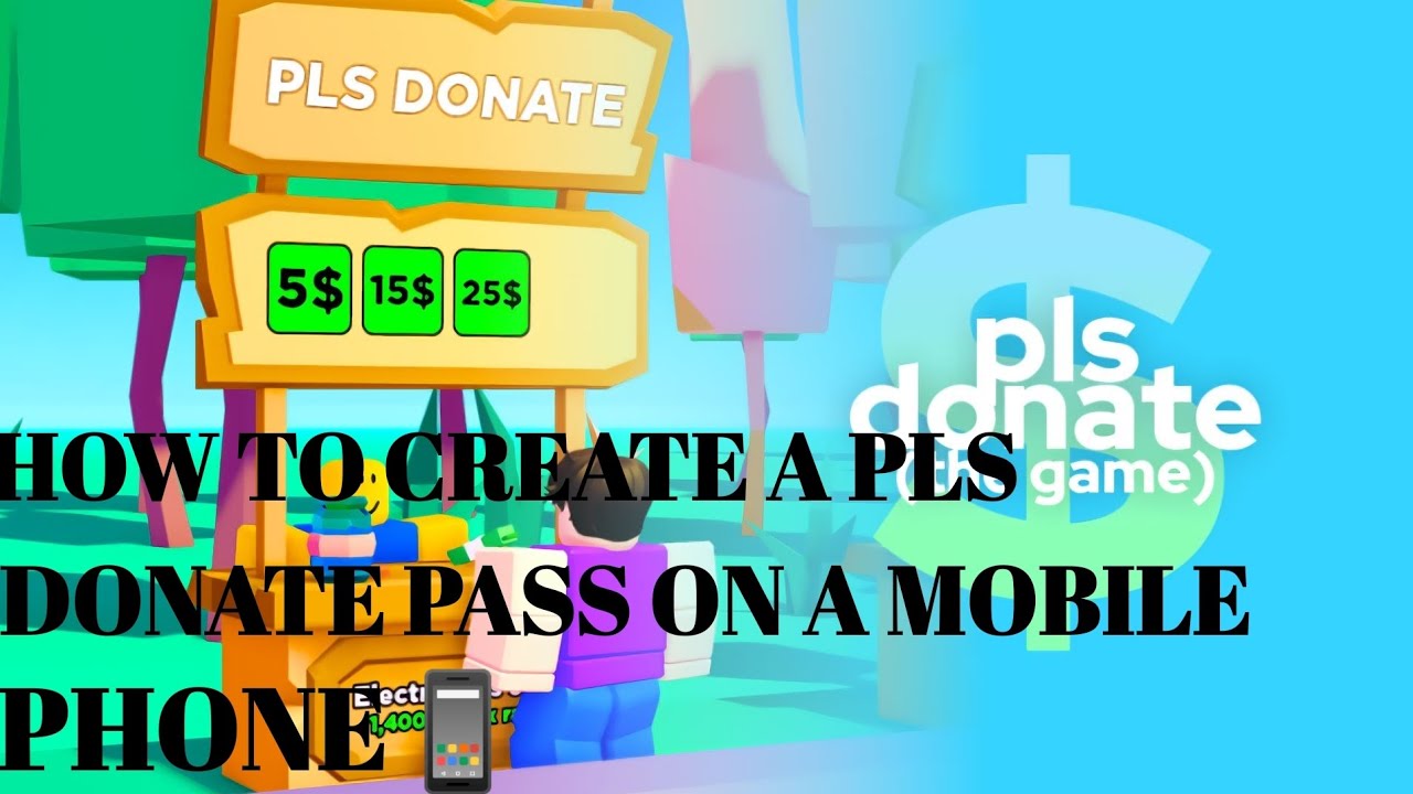 HOW TO CREATE A PASS ON PLS DONATE ON MOBILE PHONE 📱|SIMPLE STEPS - YouTube
