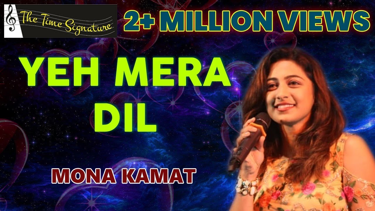 YEH MERA DIL PYAR KA DEEWANA I MONA KAMAT PRABHUGAONKAR I THE TIME ...