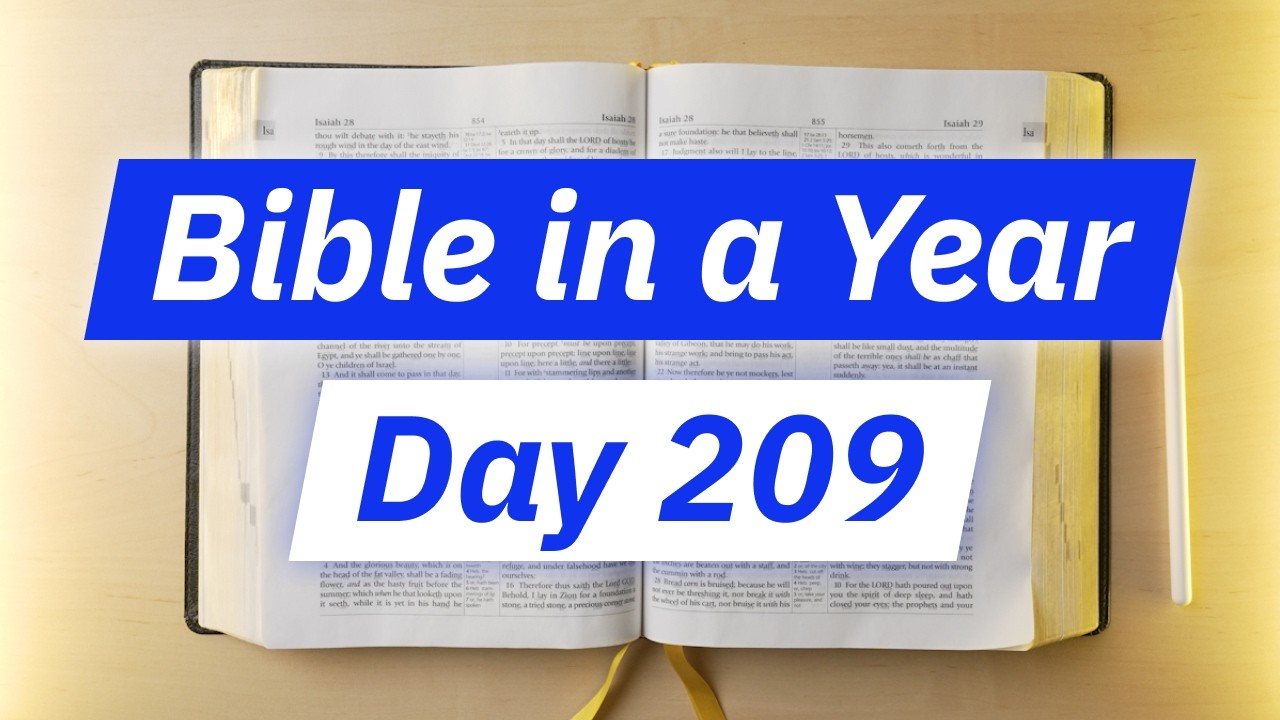 Day 209 — God's Work of Restoration (Isaiah 29-31) — Bible in a Year ...