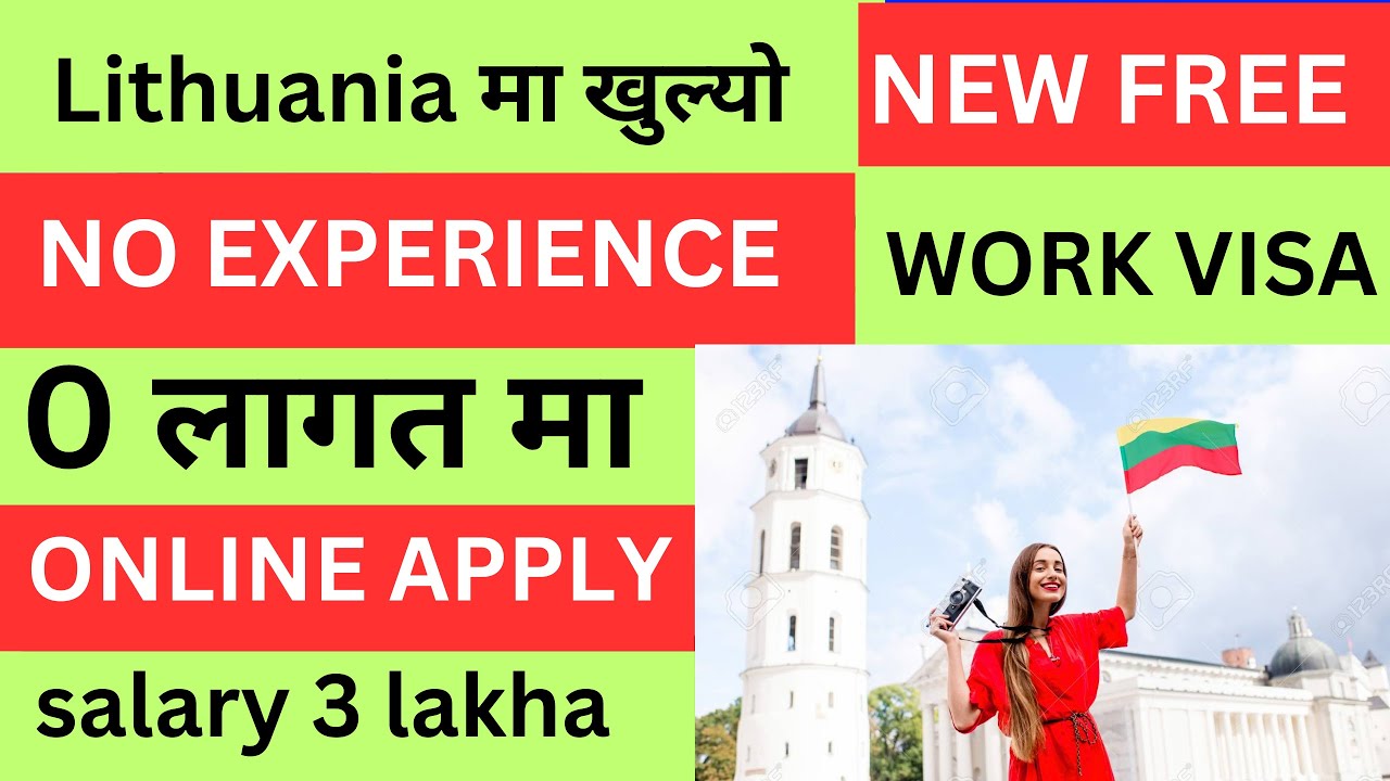 Lithuania free Work visa | how to apply lithuania work permit from ...