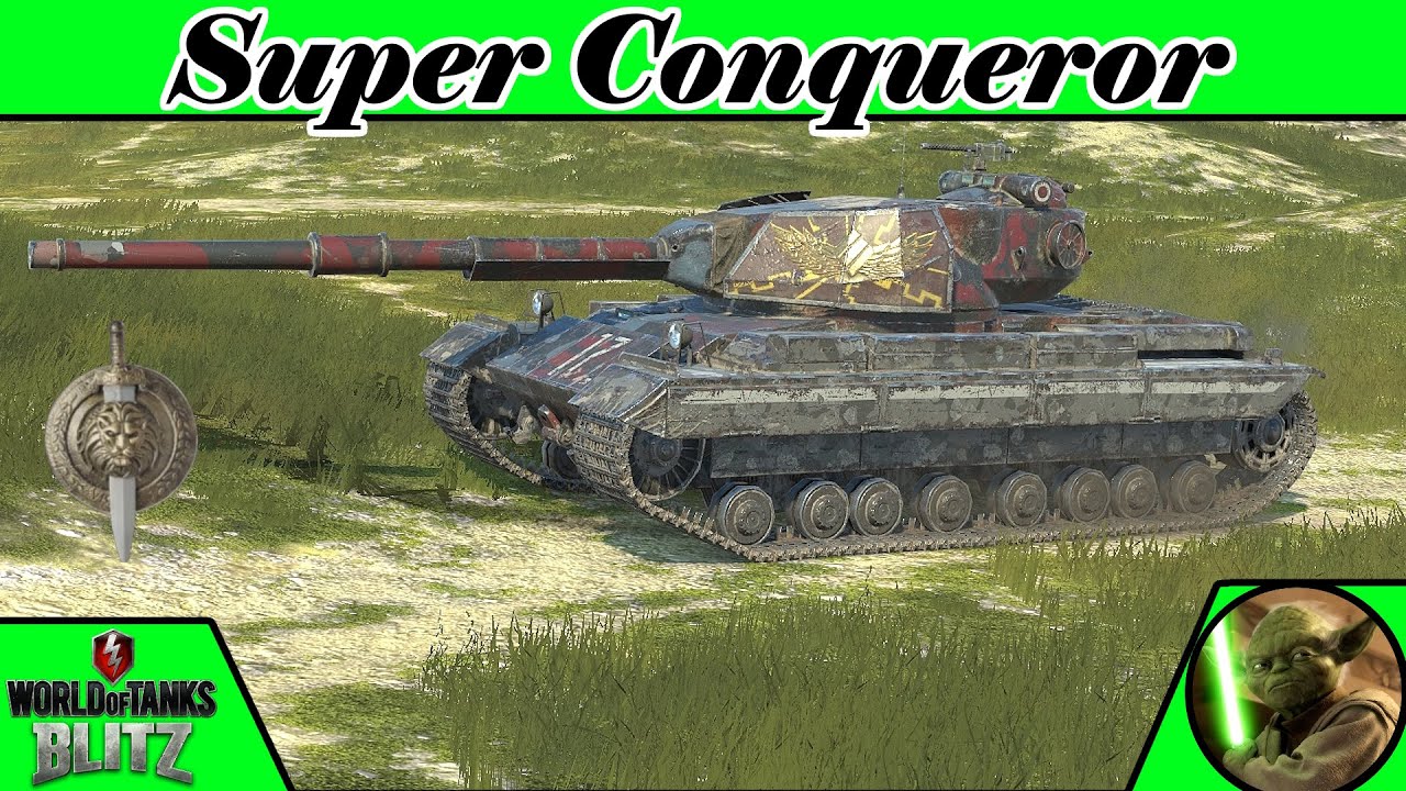Super Conqueror -_- World of Tanks Blitz - YouTube