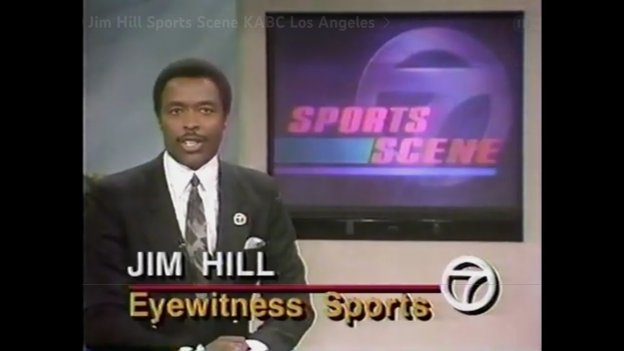 2/25/1990 Jim Hill Sports Scene KABC Los Angeles - YouTube