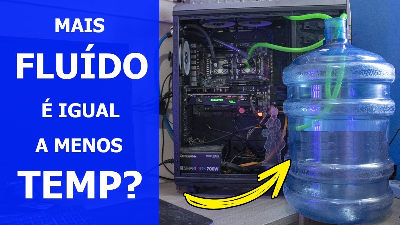 COLOCAR mais FLUÍDO no WATER COOLER ajuda no DESEMPENHO? - YouTube