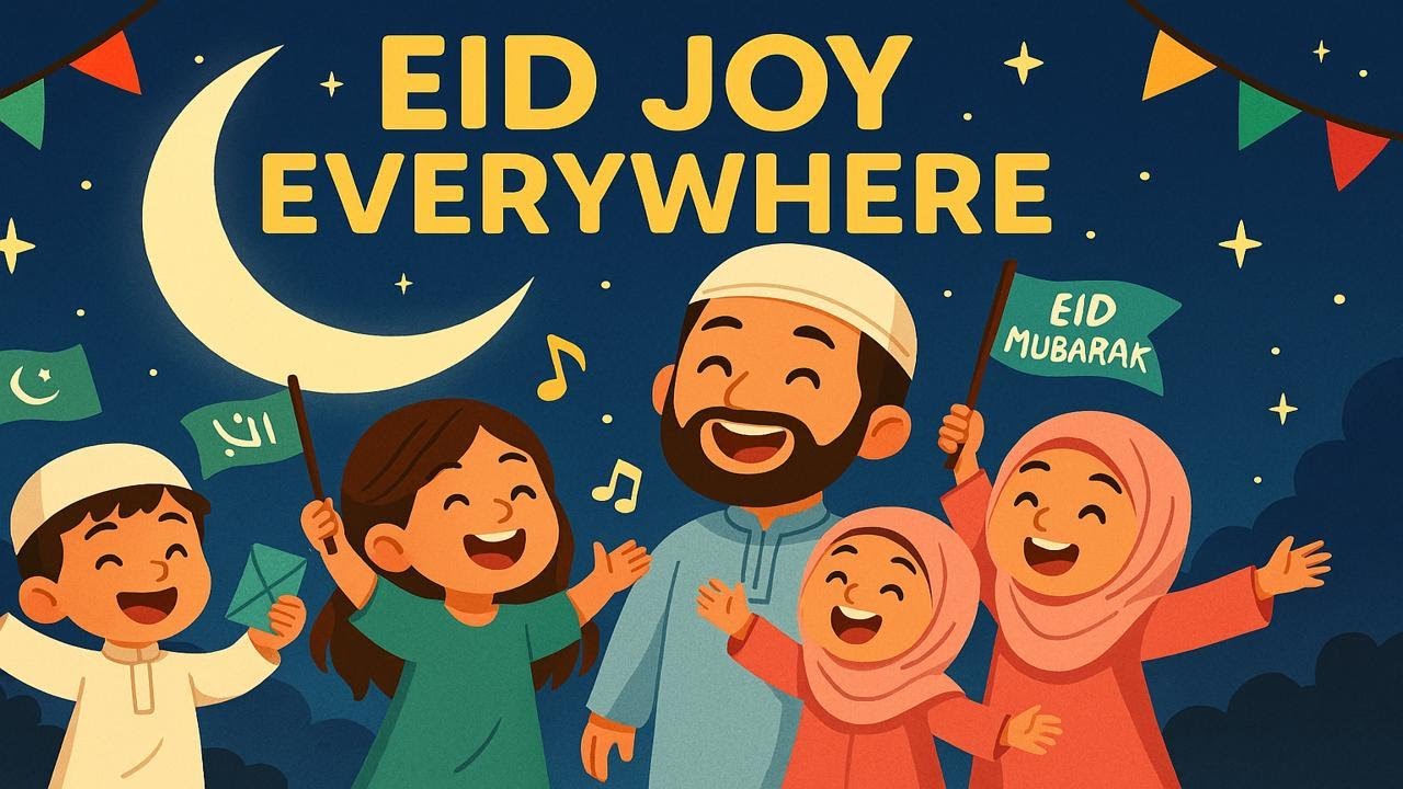 "Eid Mubarak" |"Eid Joy Everywhere" 🎶 | Kids' song| Kids Tales | Educational song - YouTube