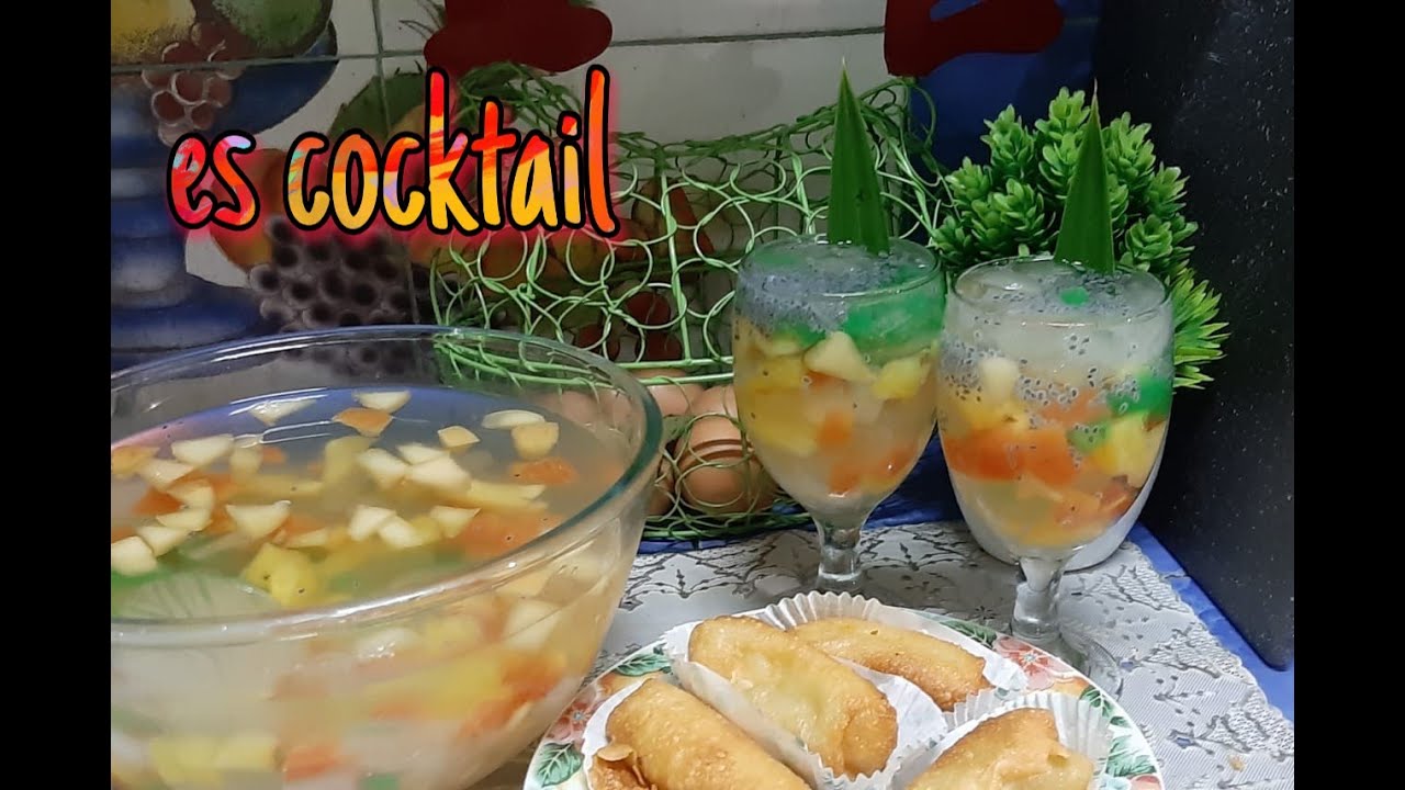 ES COCKTAIL /ES BUAH SEGAR // RASANYA LUAR BIASA SEGERNYA - YouTube