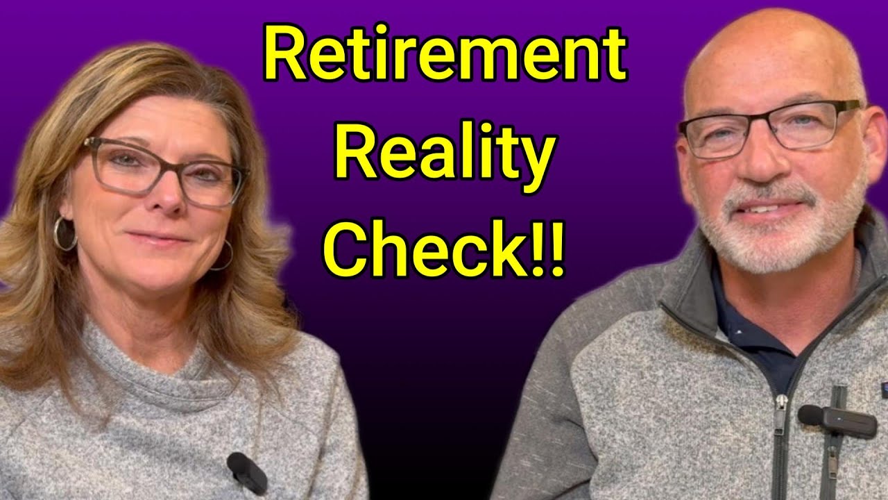 Retirement Reality Check!! Let's Compare Expectations to Real Life ...