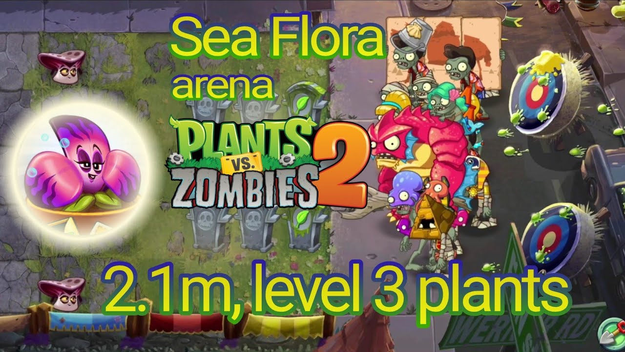 PvZ 2 Arena Week 272, Seaflora Tournament, 2.1m level 3 free plants ...