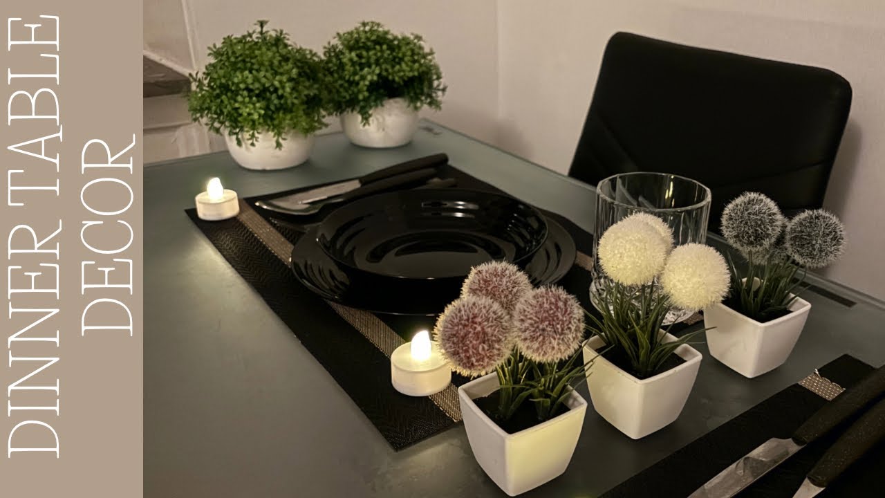 How to decorate dinner table |Easy and Quick Dinner Table at Home - YouTube