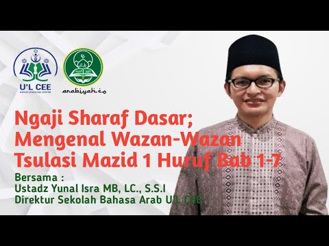Ngaji Sharaf Dasar; Mengenal Wazan-Wazan Tsulasi Mazid 1 Huruf Bab 1 s ...