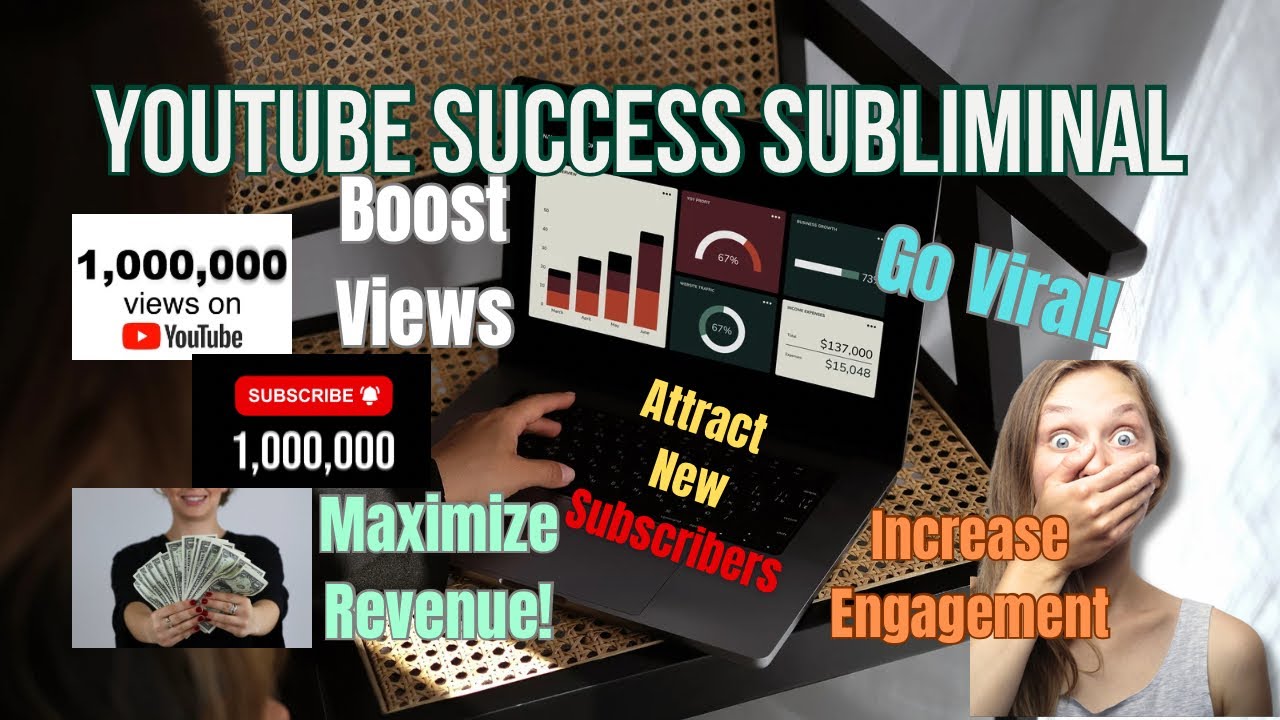 YOUTUBE SUCCESS SUBLIMINAL | Skyrocket Your YouTube Channel! #youtubesuccess #subliminal # ...