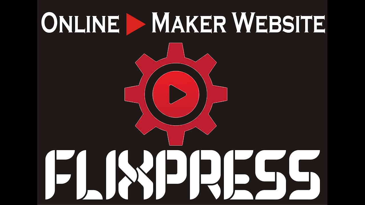 Flixpress Online Video Maker Website | YouTube logo intro | Information ...