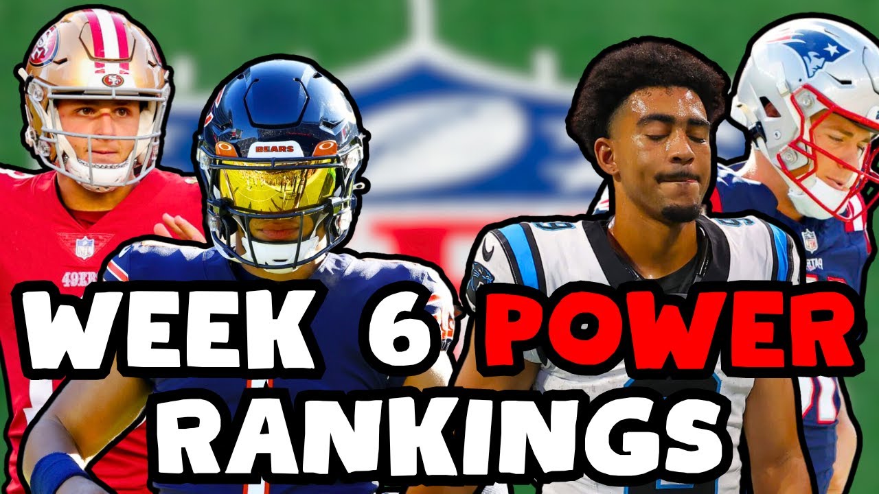 NFL WEEK 6 POWER RANKINGS! A NEW TOP 10 FOR THE WEEK! - YouTube