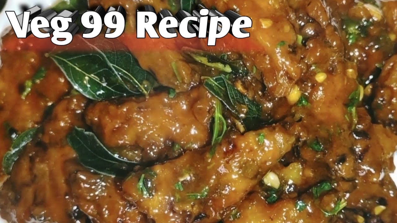 Veg 99 Recipe Crispy And Tasty Yummy Yummy😋😋😋 - YouTube