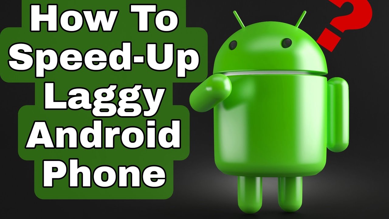 How to fix laggy(slow) phones (The reason your phone is slow) - YouTube