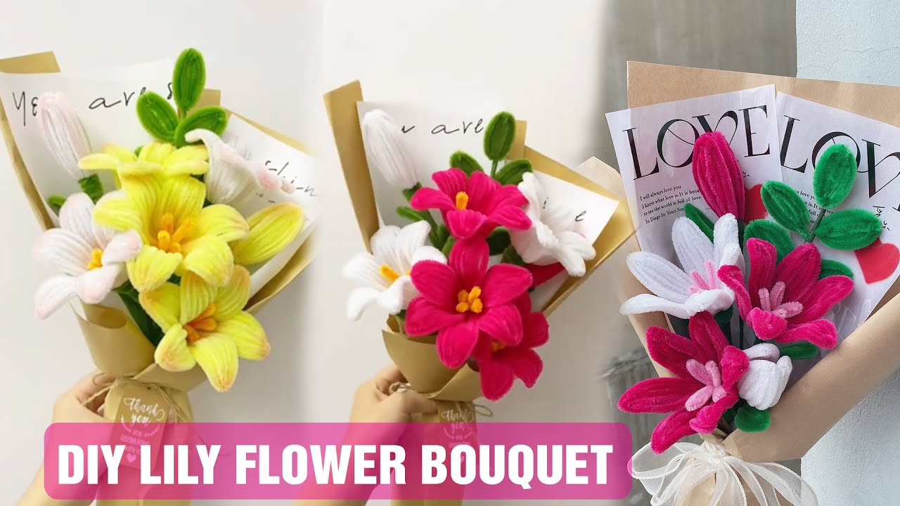 DIY Lily Flower Bouquet: How to make Beautiful Lily Bouquet from Pipe ...