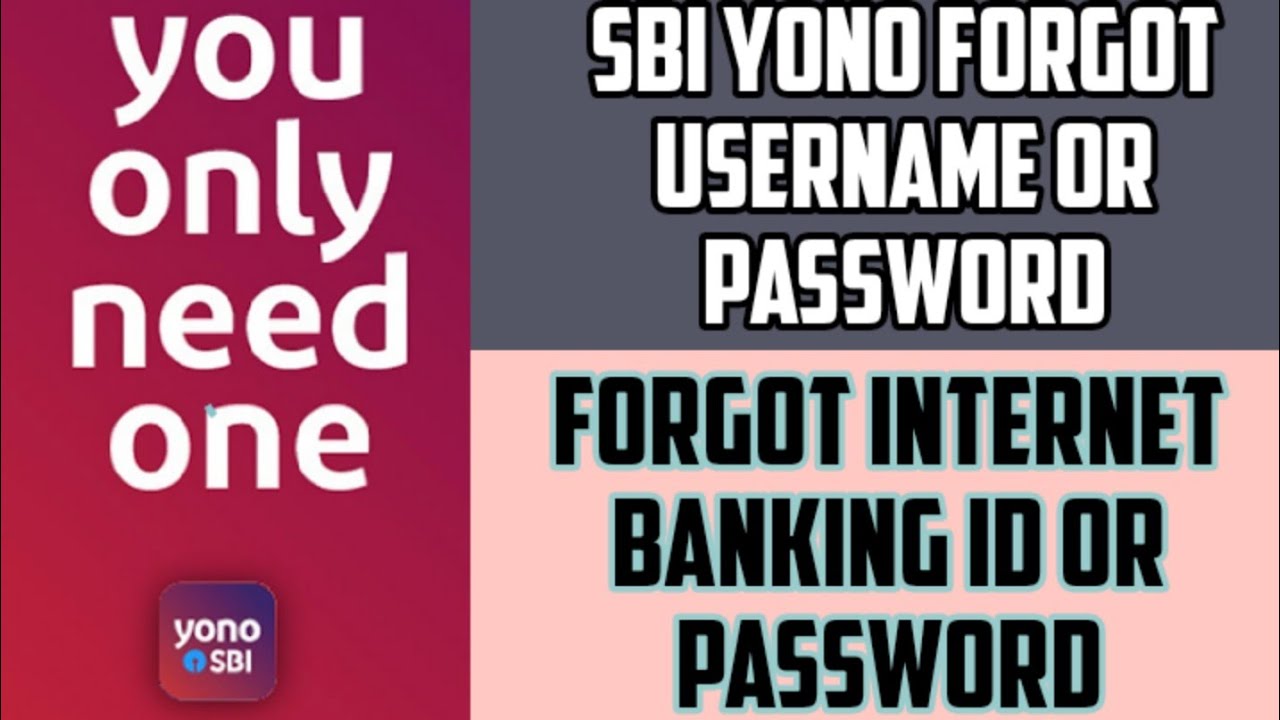 Forgot SBI Yono Username Password Find Internet Banking Or Password forgot-sbi-yono-username-password-find-internet-banking-or-password