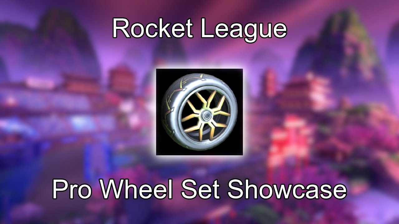 Rocket League - Pro Wheel Set Showcase - YouTube
