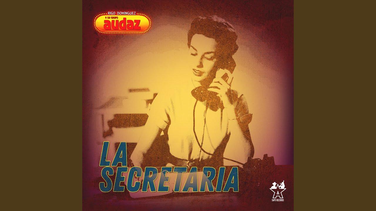 La Secretaria - YouTube