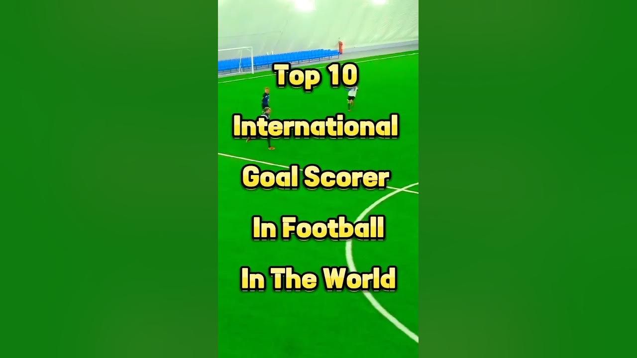 Top 10 International Goal Scorer In Football In The World top-10-international-goal-scorer-in-football-in-the-world