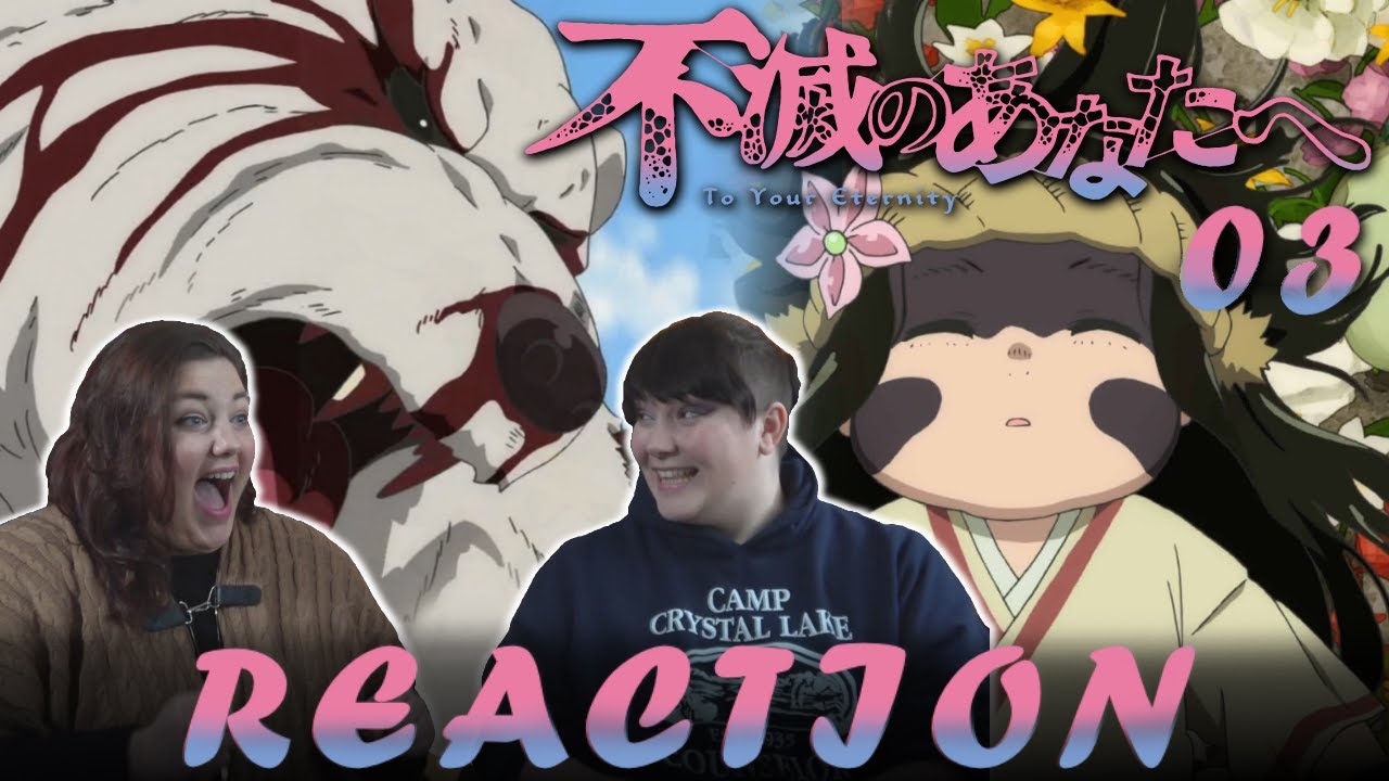To Your Eternity 03 A MINOR EVOLUTION reaction - YouTube