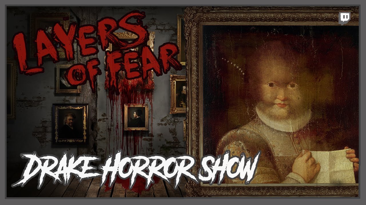 Drake Horror Show - Marathon Layers Of Fear avec Dralok - YouTube