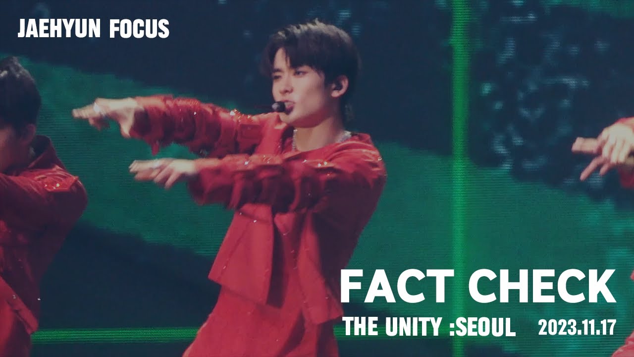 231117 NCT127 NEO CITY : SEOUL - THE UNITY Fact Check (재현 FOCUS) - YouTube