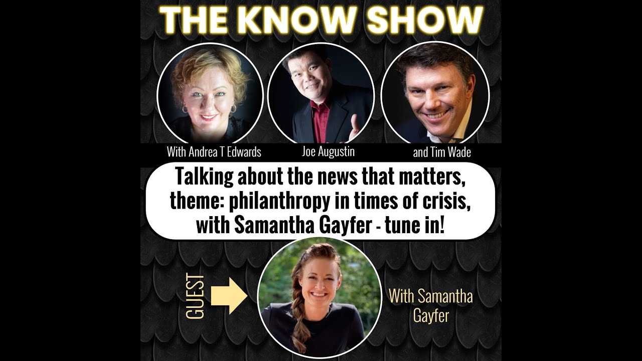 The Know Show – theme: philanthropy in times of crisis - YouTube