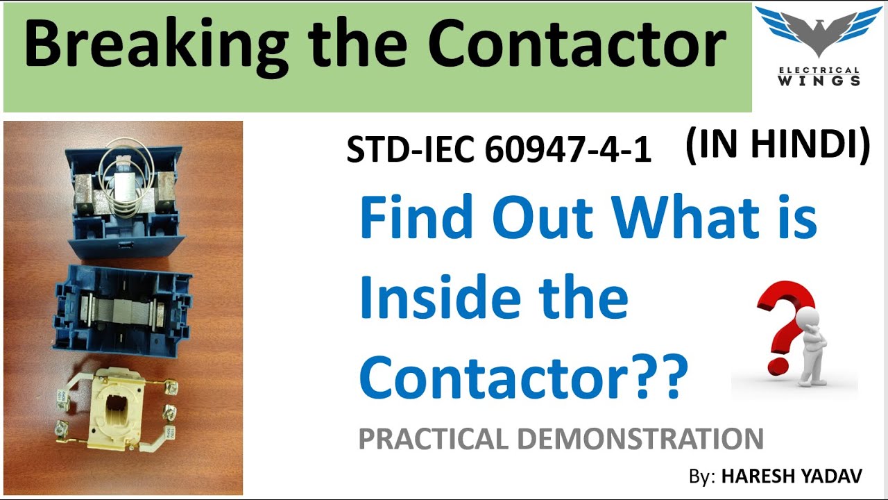 Find Out What is Inside The Contactor?? Practical Demonstration ...