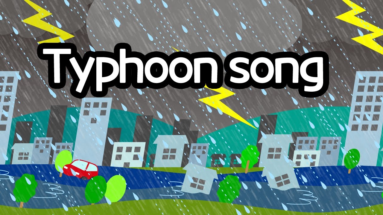 Typhoon song - YouTube