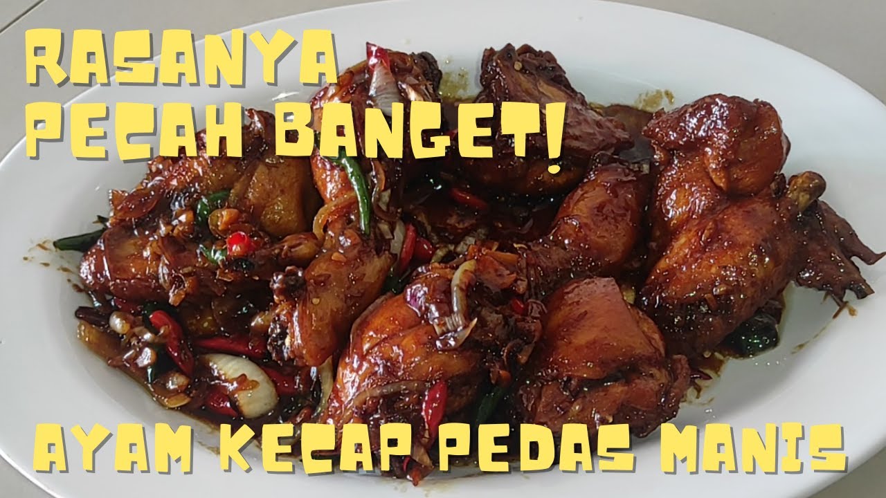 Ayam Kecap Pedas Manis - Indonesian Fried Chicken Recipe | Rezept für ...